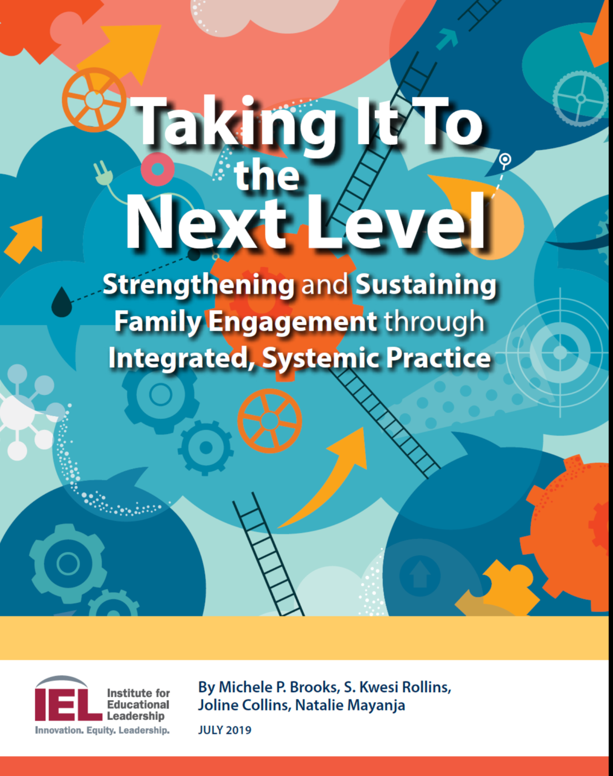 Family and Community Engagement - Institute for Educational Leadership