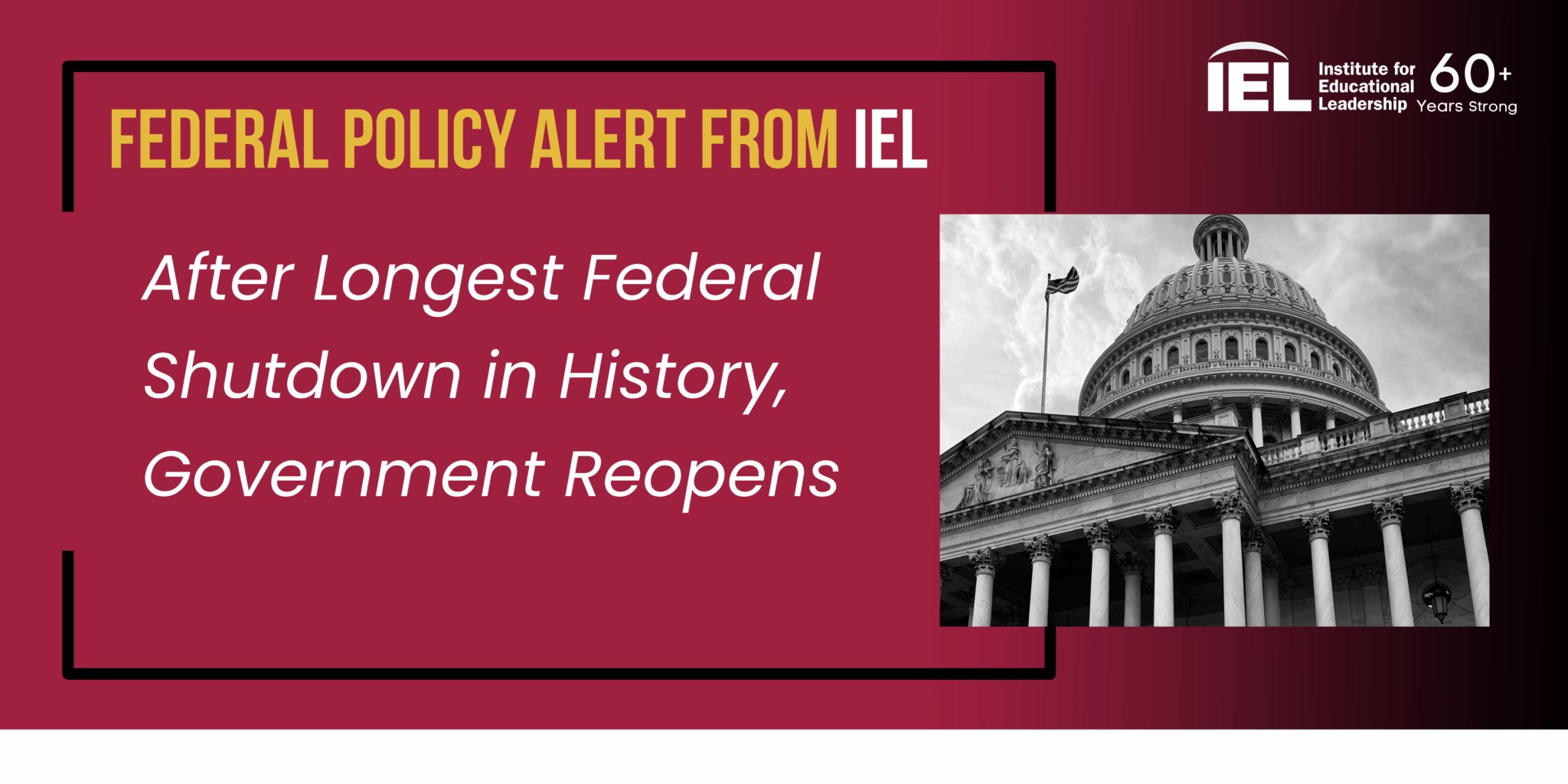 IEL Policy Update: After Longest Federal Shutdown in History ...