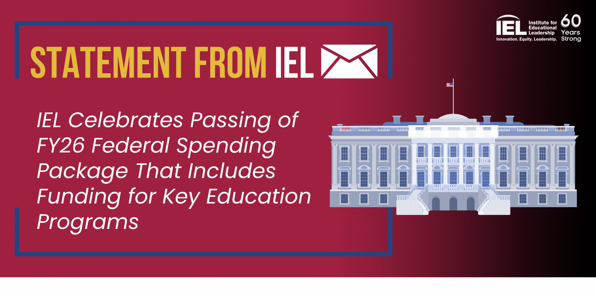 What's New - Institute for Educational Leadership